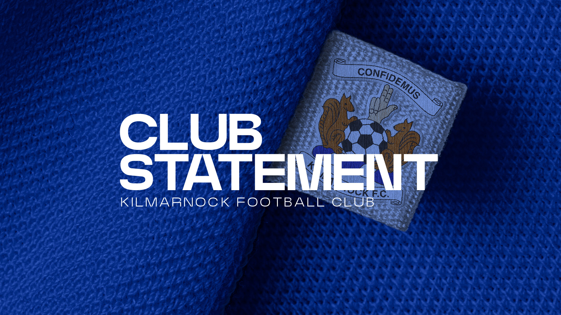 Club statement - Kilmarnock FC